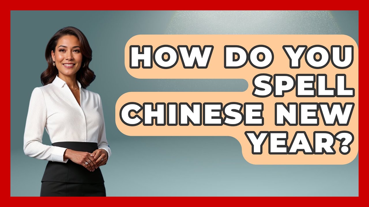 How Do You Spell Chinese New Year? - China Cultural Expedition - YouTube