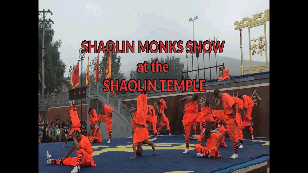 Shaolin Show in Shaolin temple / Shaolin Monastery Zhengzhou - YouTube