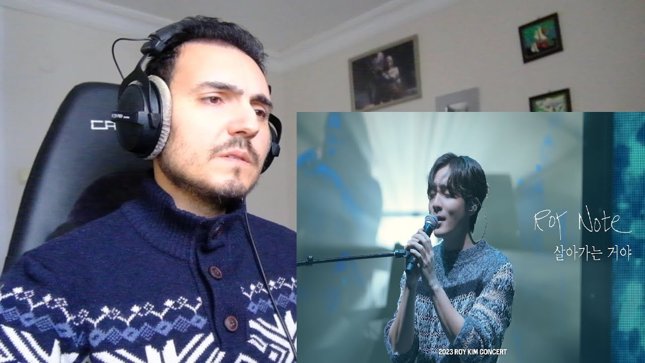 로이킴 (Roy Kim) - 살아가는 거야 Live Clip @ 2023 ROY KIM CONCERT [Roy Note] Reaction - YouTube
