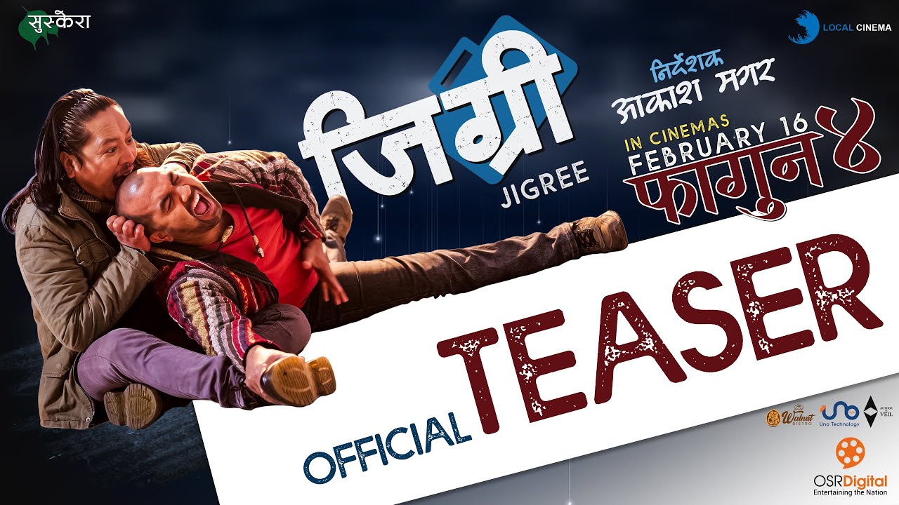 JIGREE - Nepali Movie Official Teaser | Abhay Raj Baral, Akash Magar, Sushil, Pashupati, Supriya ...