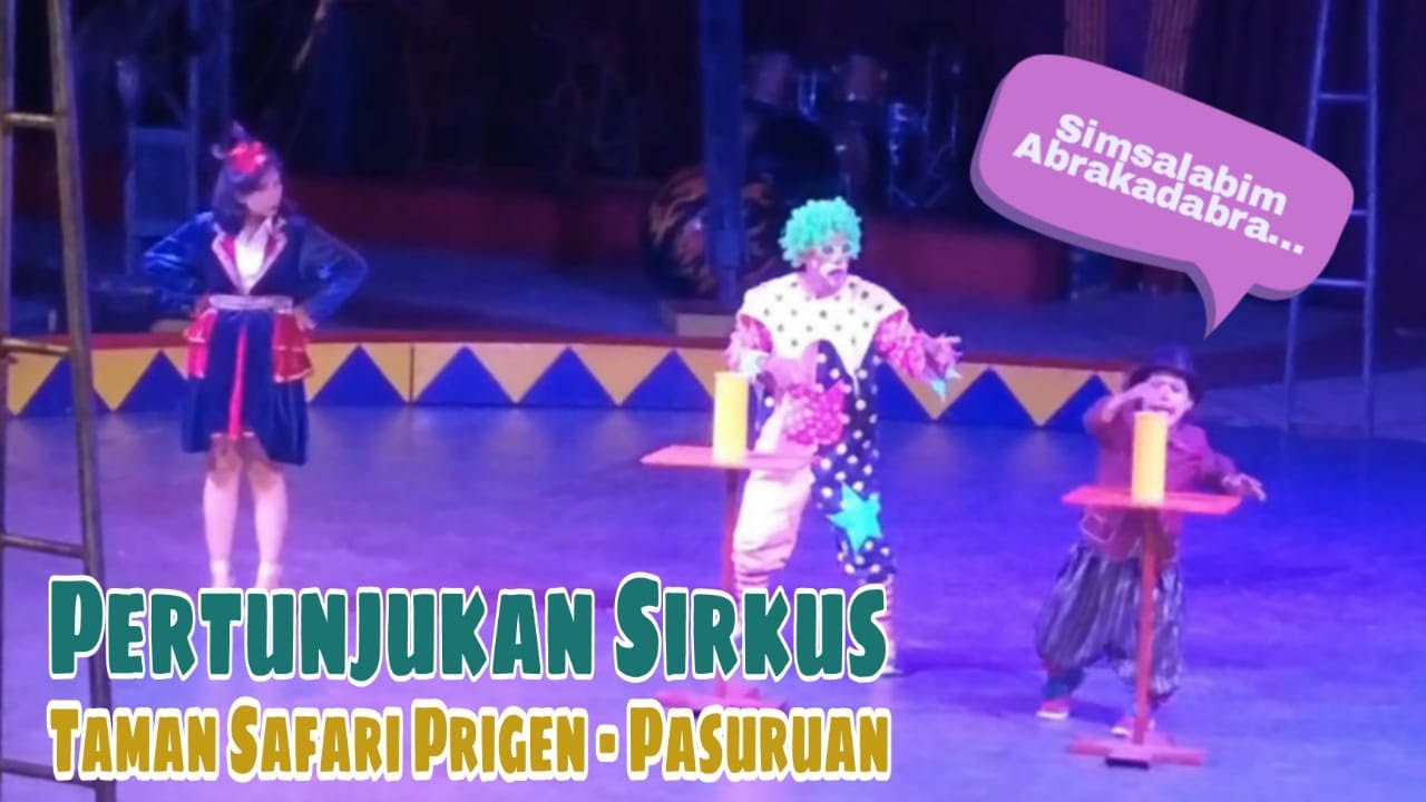 Sirkus Taman Safari Prigen - Pasuruan || Oriental Circus Indonesia ...