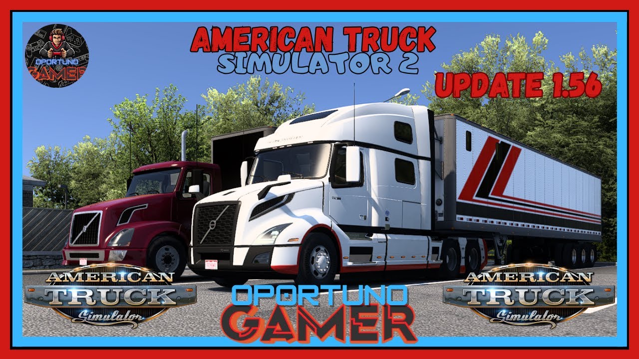 ATS2 AMERICAN TRUCK SIMULATOR 2 UPDATE 1.56 - YouTube