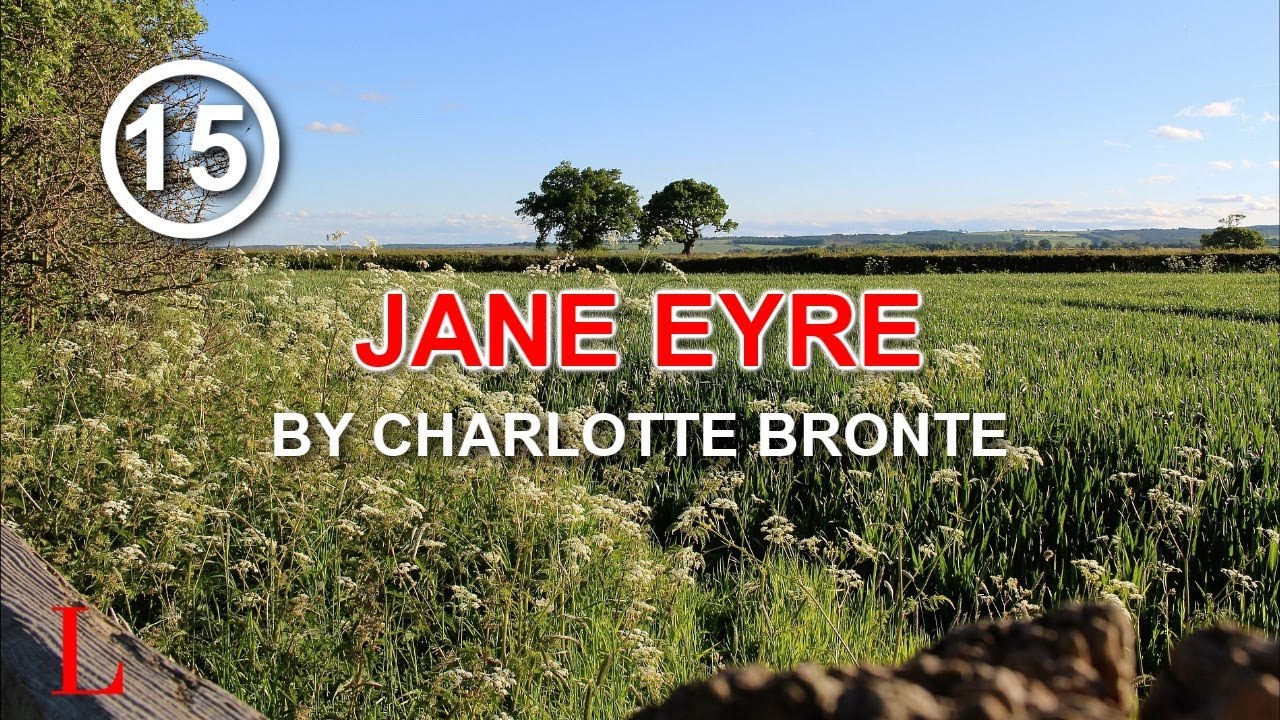 Learn English Through Story - Jane Eyre - Chapter 15 | Listening ...