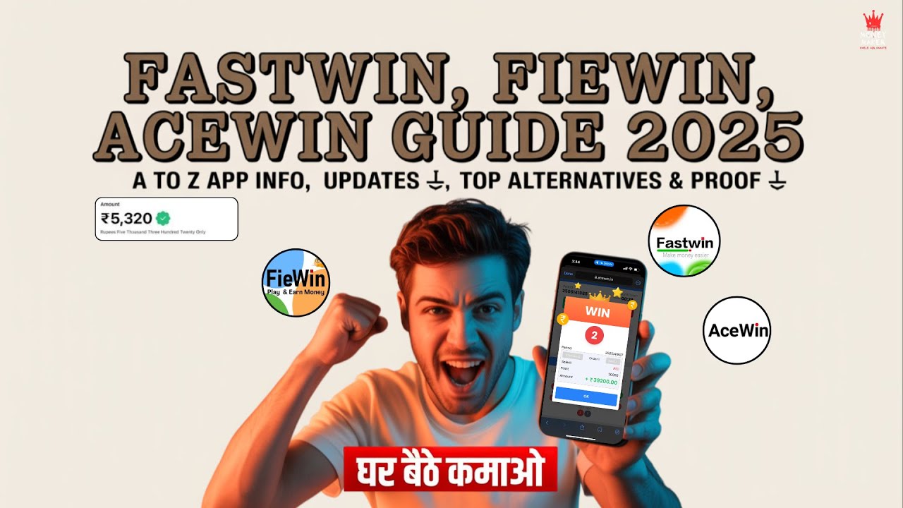 🔥 Fastwin, Fiewin, Acewin Guide 2025 | A to Z App Info, Updates 🆕, Top ...
