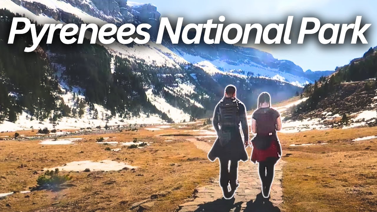 Hiking in the Pyrenees National Park | Spain Travel Vlog 🇪🇸 - YouTube