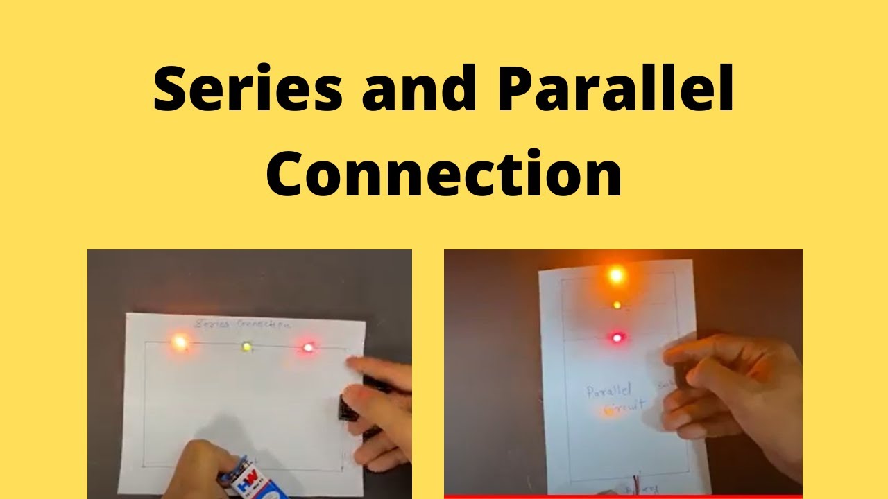 Series & Parallel Connection - YouTube
