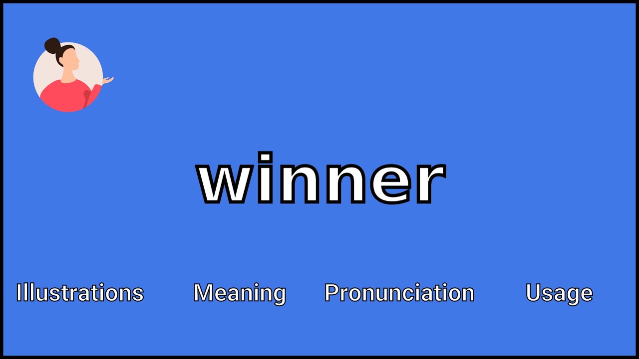 WINNER - Meaning and Pronunciation - YouTube