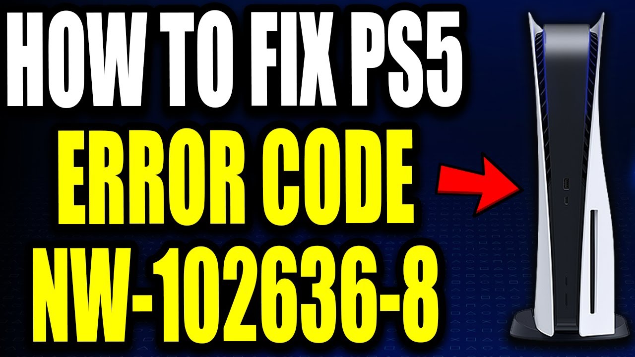 How To Fix PS5 Error Code NW 102636 8 The Connection To The PSN Has