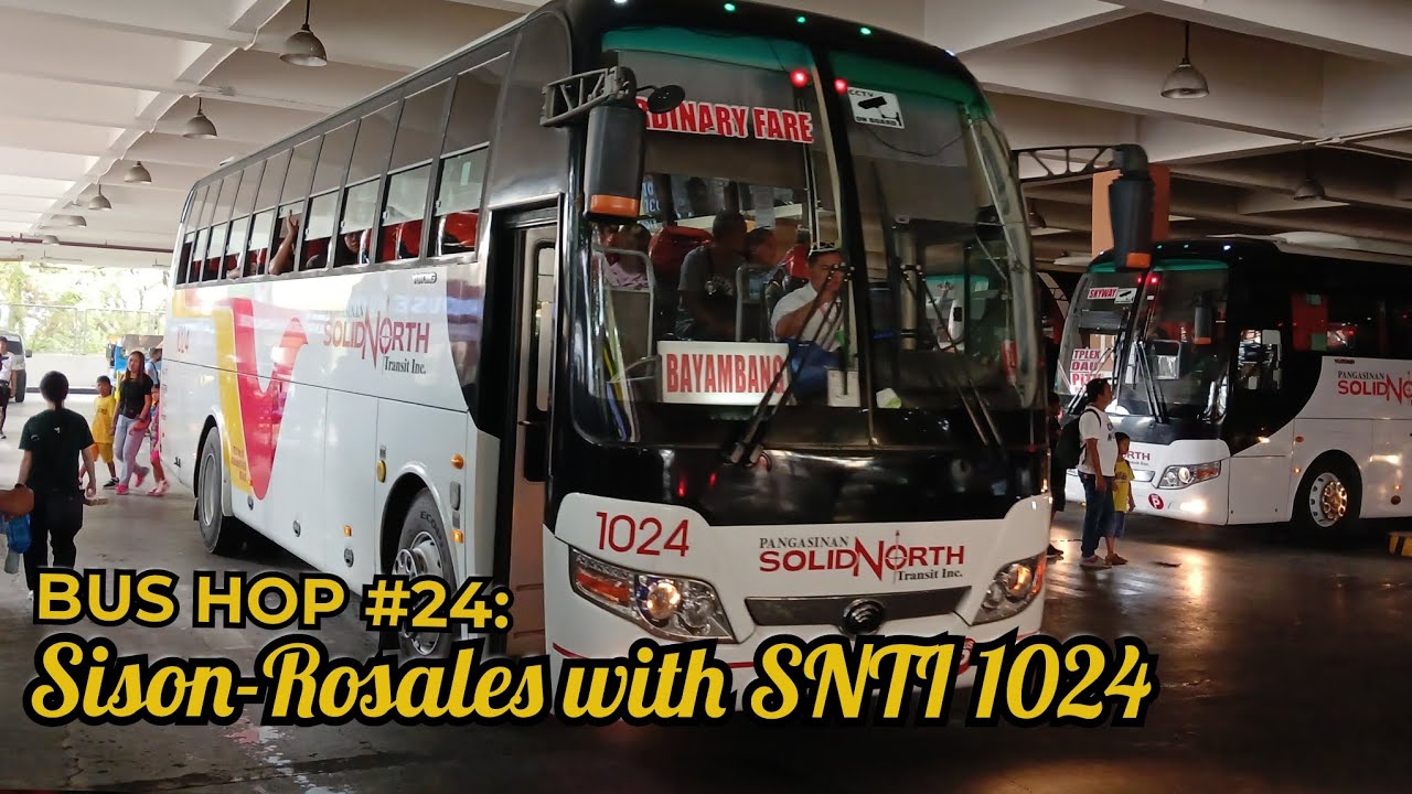 BUS HOP #24: Sison-Rosales with SNTI 1024 - YouTube