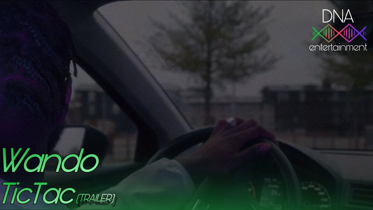 Wando - TicTac (TRAILER) - YouTube