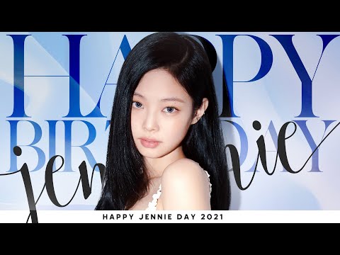2021 JENNIE BIRTHDAY PROJECT