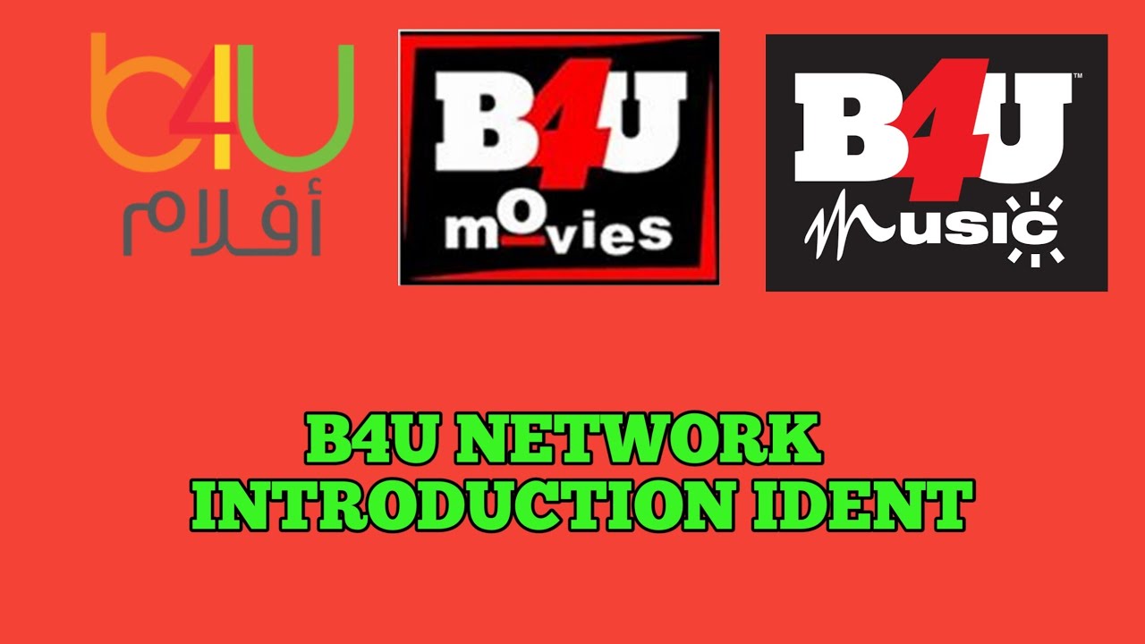 B4U NETWORK// INTRODUCTION IDENT DIL CHU JAI - YouTube
