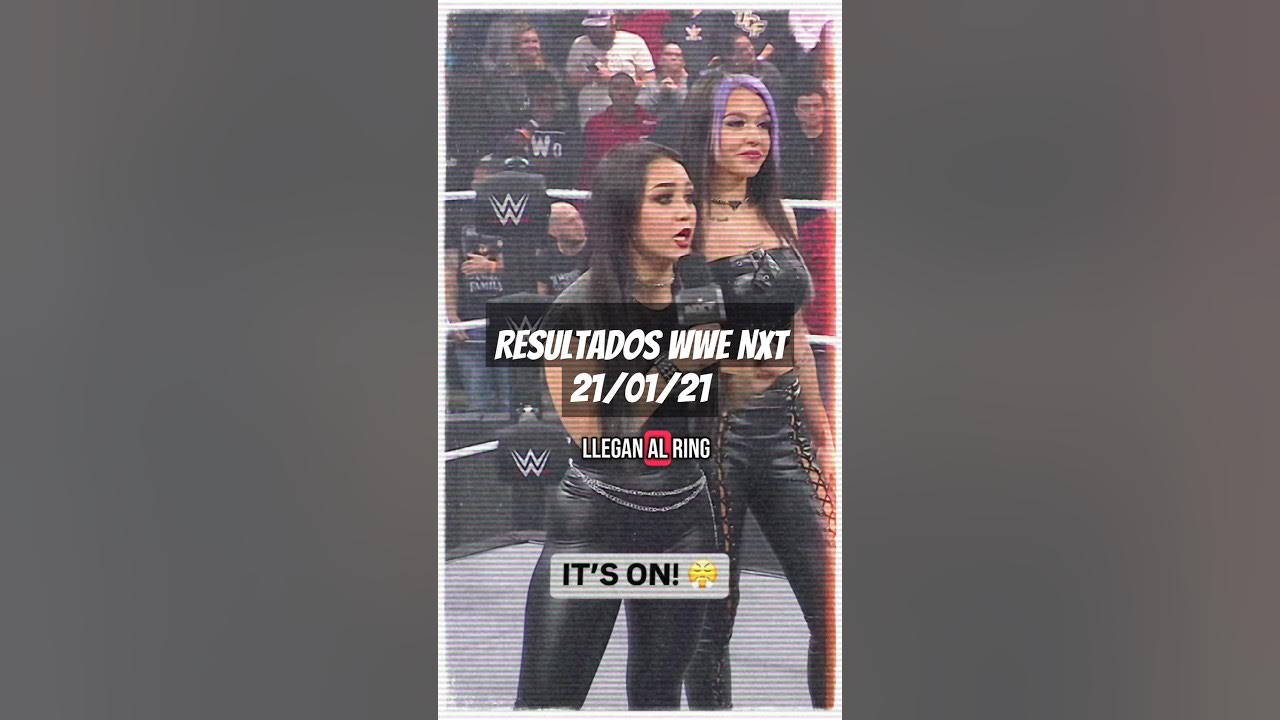 Resumen y Resultados de WWE NXT del 21 de enero. #wwe #luchalibre #wrestling - YouTube