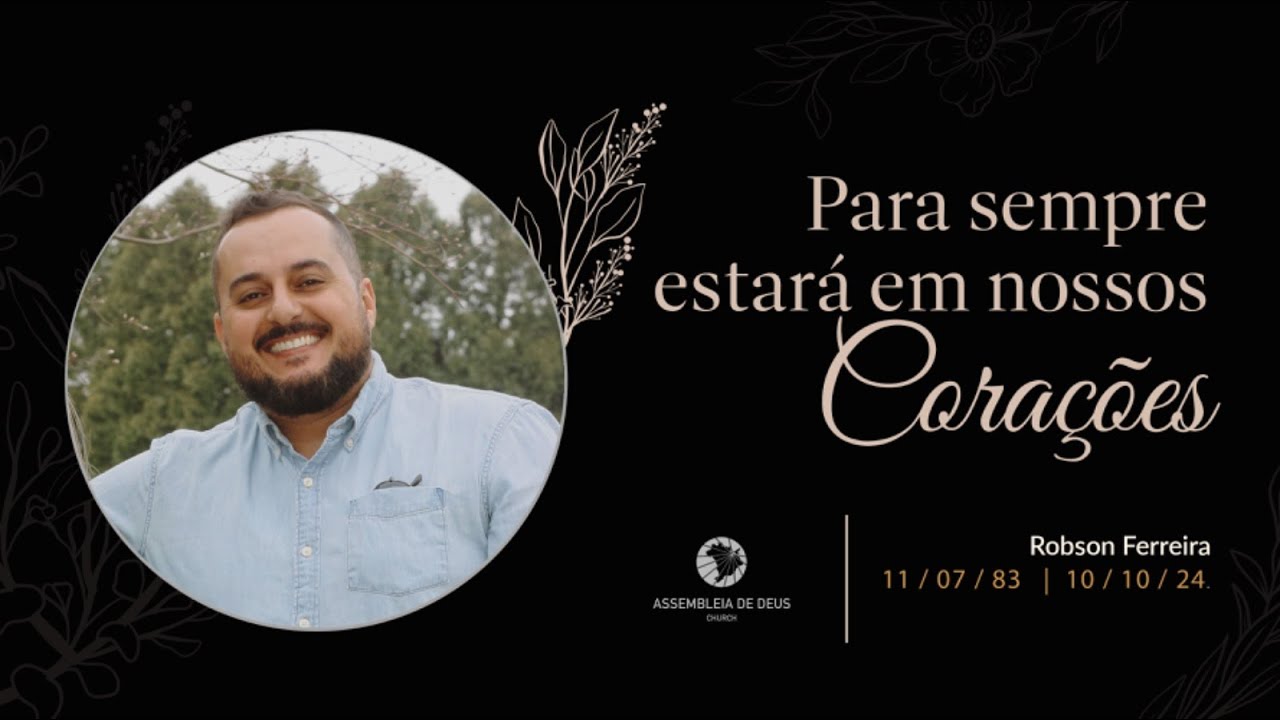 CELEBRANDO A VIDA DE ROBSON FERREIRA - YouTube