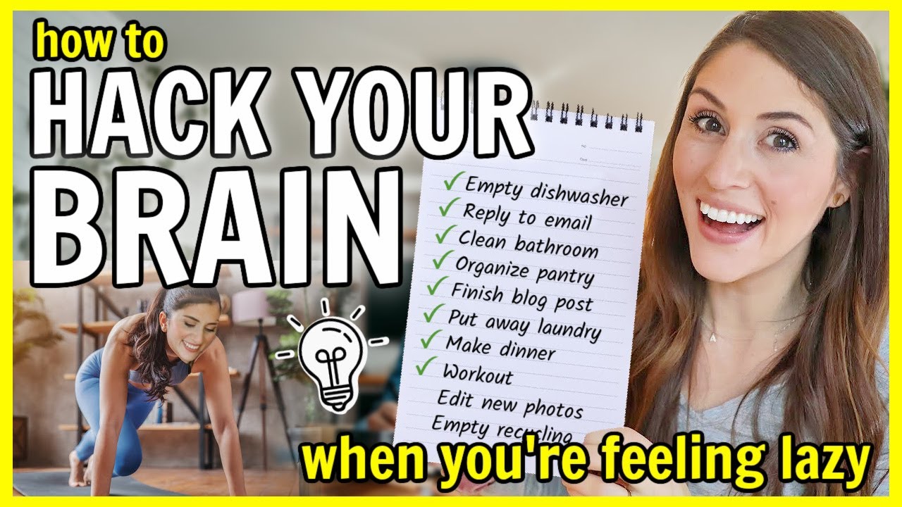 MOTIVATION HACKS ⏰ How to Hack Your Brain to Be Productive When You're ...