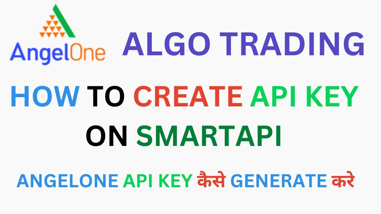 How To Create Angelone Api Key On Smartapi Step By Step Guide Angel