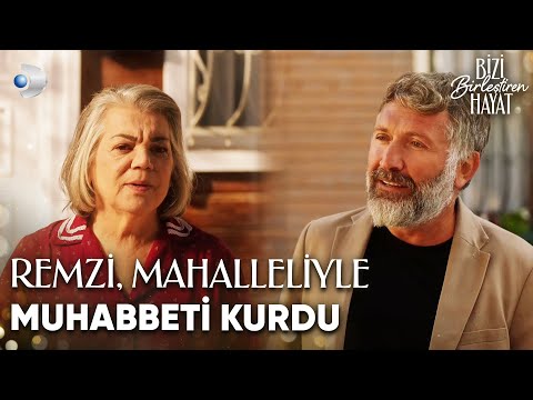 Remzi mahalleli ile sohbeti kurdu! - Bizi Birleştiren Hayat 30. Bölüm