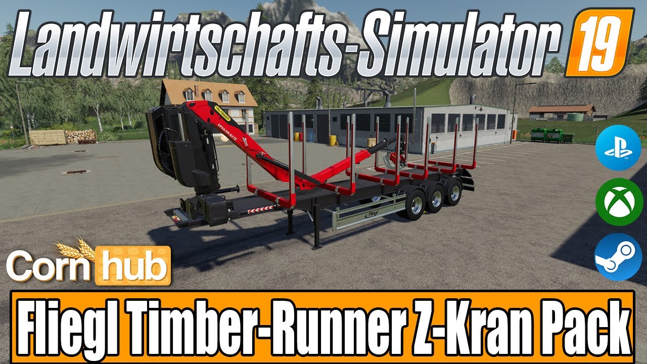 LS19 Modvorstellung - Fliegl Timber-Runner Z-Kran Pack - LS19 Mods ...