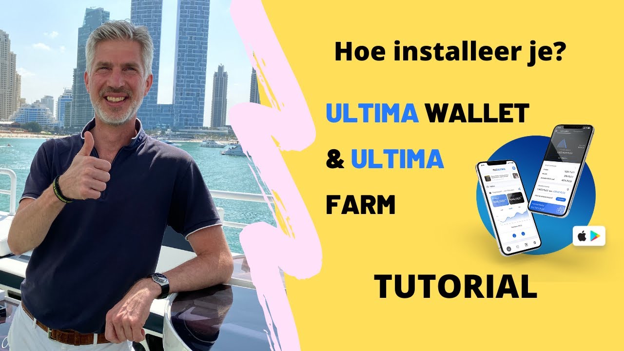 Tutorial: Installeer de Ultima Wallet en Ultima Farm apps op je ...