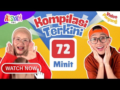 Kompilasi Bermain Bersama KakAisyahABC 72 Minit | AbgAimanABC 