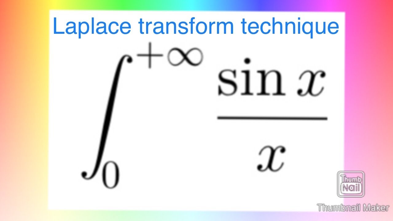 Intégral residus of sinx/x Feynman integrals Laplace transform theorem ...