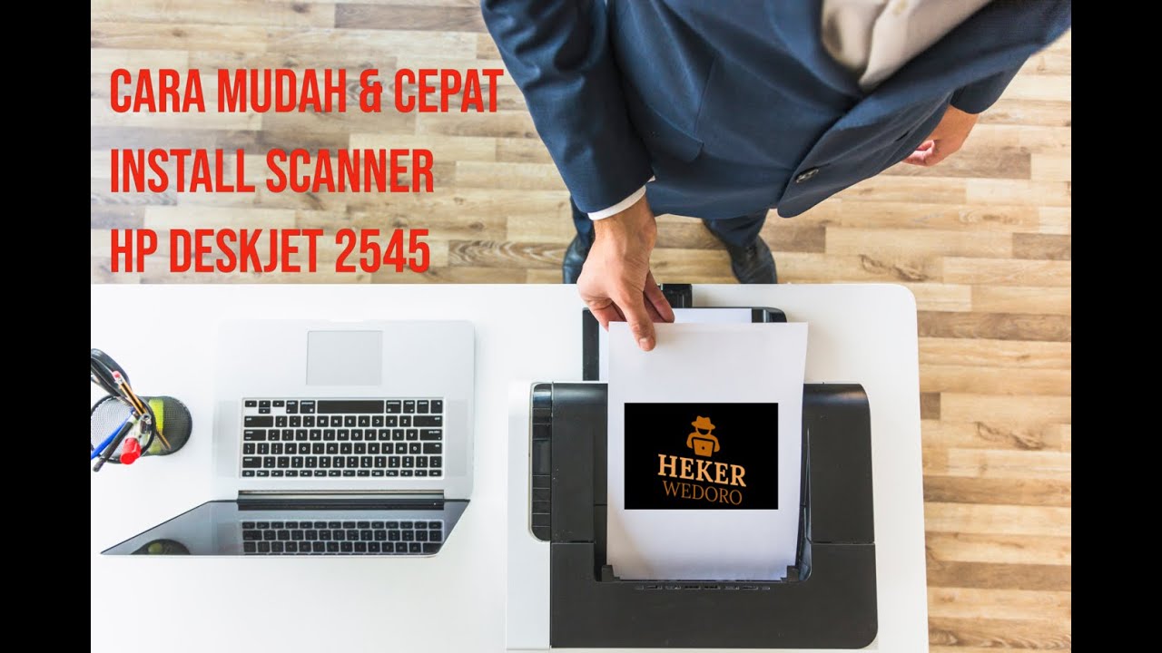 [Kali Linux] Cara Cepat & Mudah, Install Scanner HP Deskjet 2545 - YouTube