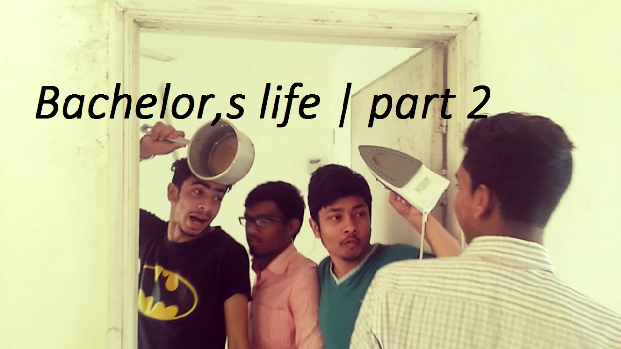 Bachelor Life | Part 2 - YouTube