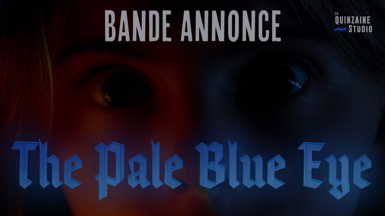 THE PALE BLUE EYE: Bande Annonce - YouTube