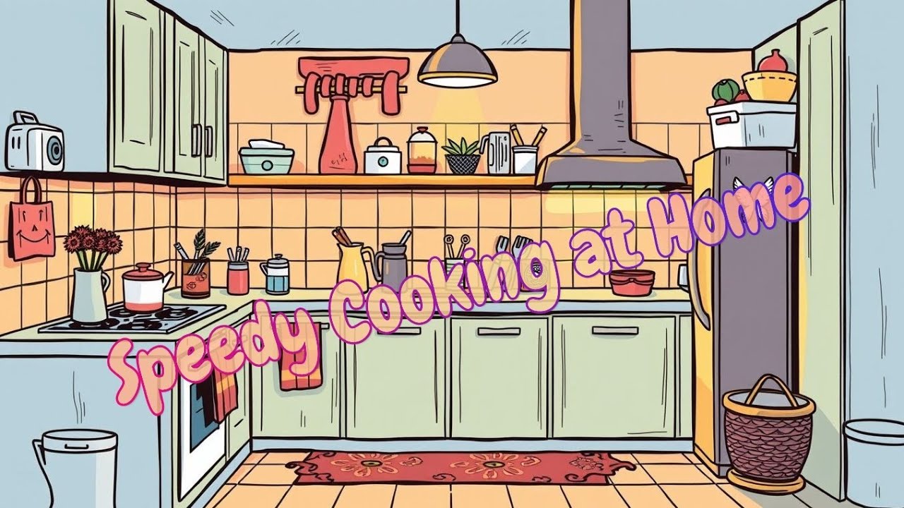 Speedy Cooking at Home - YouTube