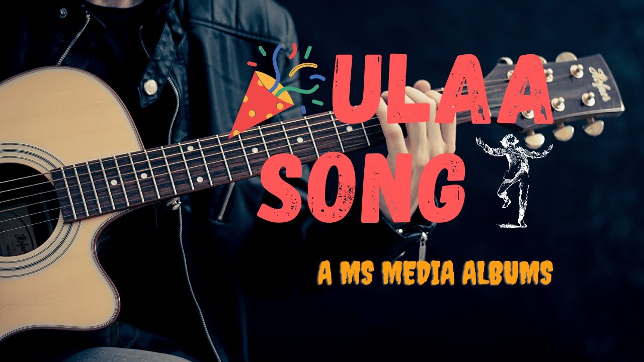 ULAA SONG (OFFICIAL) | STUDIO PRO ALBUMS | STUDIO PRO YT - YouTube Music