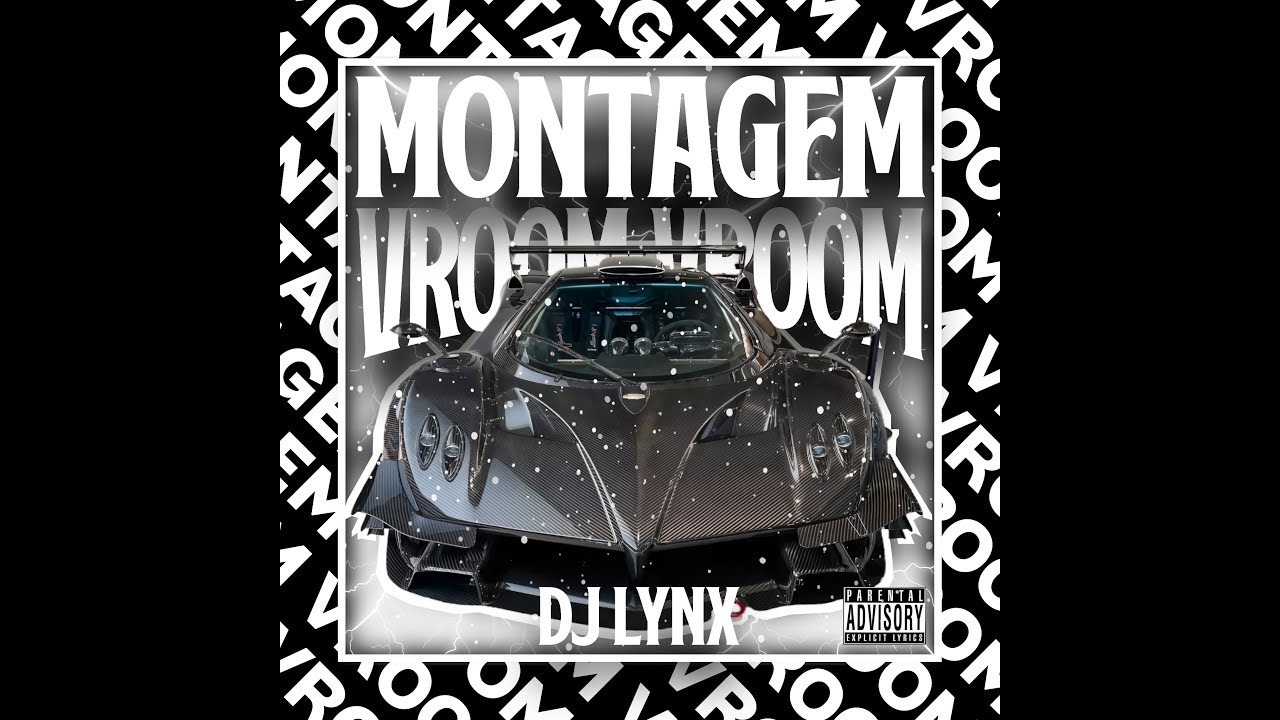 MONTAGEM VROOM VROOM ! - DJ LYNX !! (ULTRA SLOWED) - YouTube