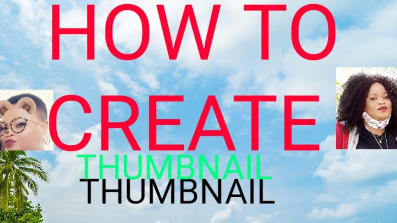 Easiest way To Create a Thumbnail for beginners - YouTube