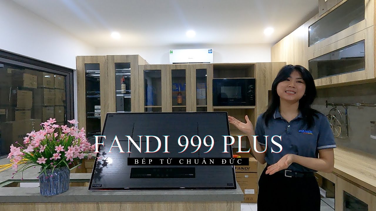 Bếp từ cao cấp Fandi FD-999 PLUS - Thiết kế thông minh hiện đại theo tiêu chuẩn Châu Âu - YouTube