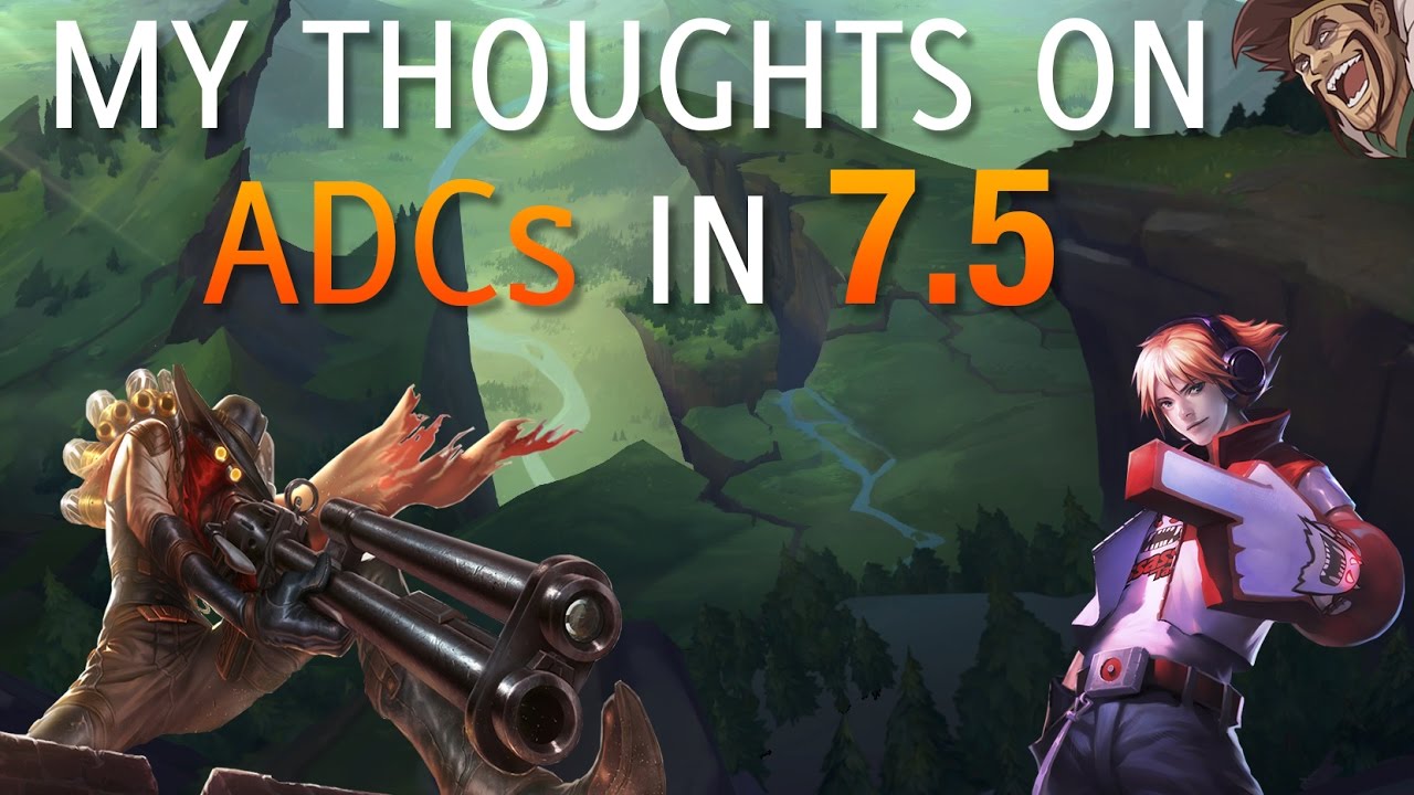 My Thoughts On ADC s In Patch 7 5 Tier List YouTube my-thoughts-on-adc-s-in-patch-7-5-tier-list-youtube