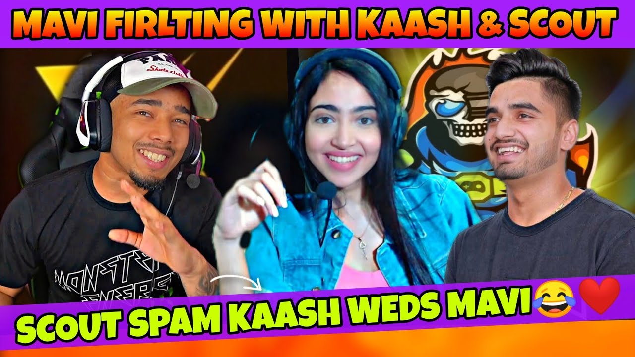 Scout Spam kaash Weds Mavi😂 ️ | Mavi Flirting With kaash | Scout On kaash - YouTube