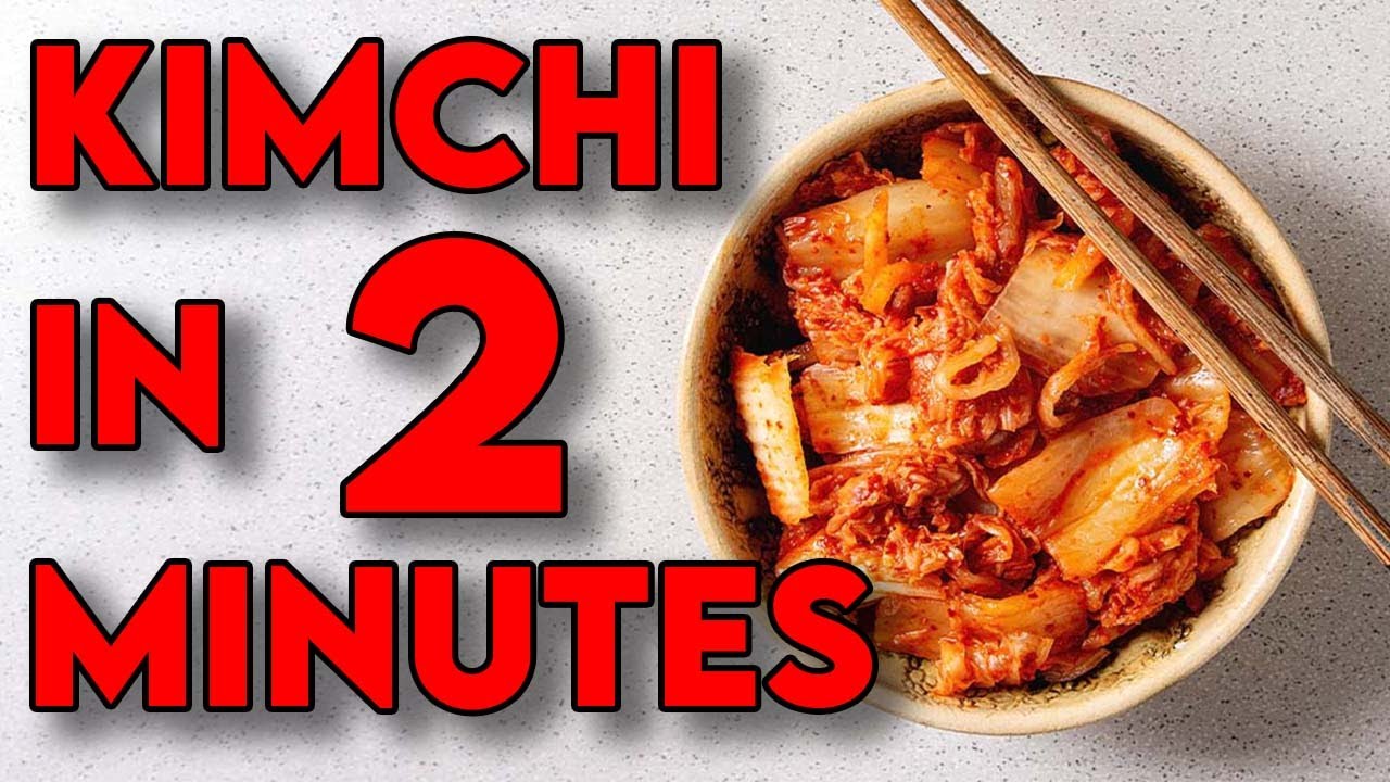 Kimchi - In 2 Minutes - YouTube