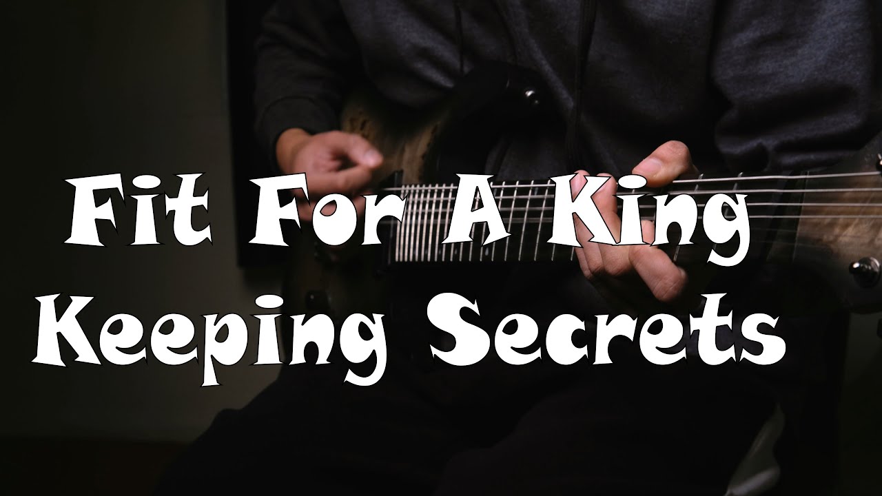 Fit For A King - Keeping Secrets (Guitar Cover) - YouTube
