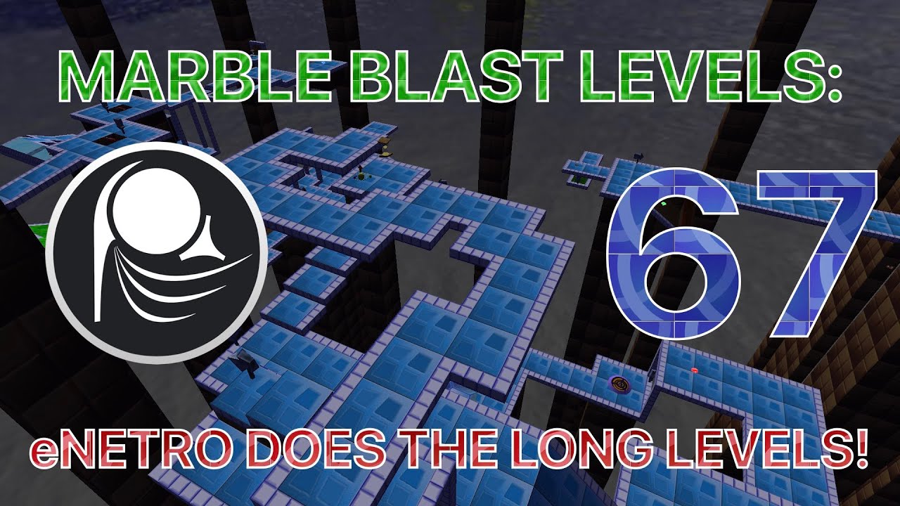 Marble Blast Levels: 67 - YouTube