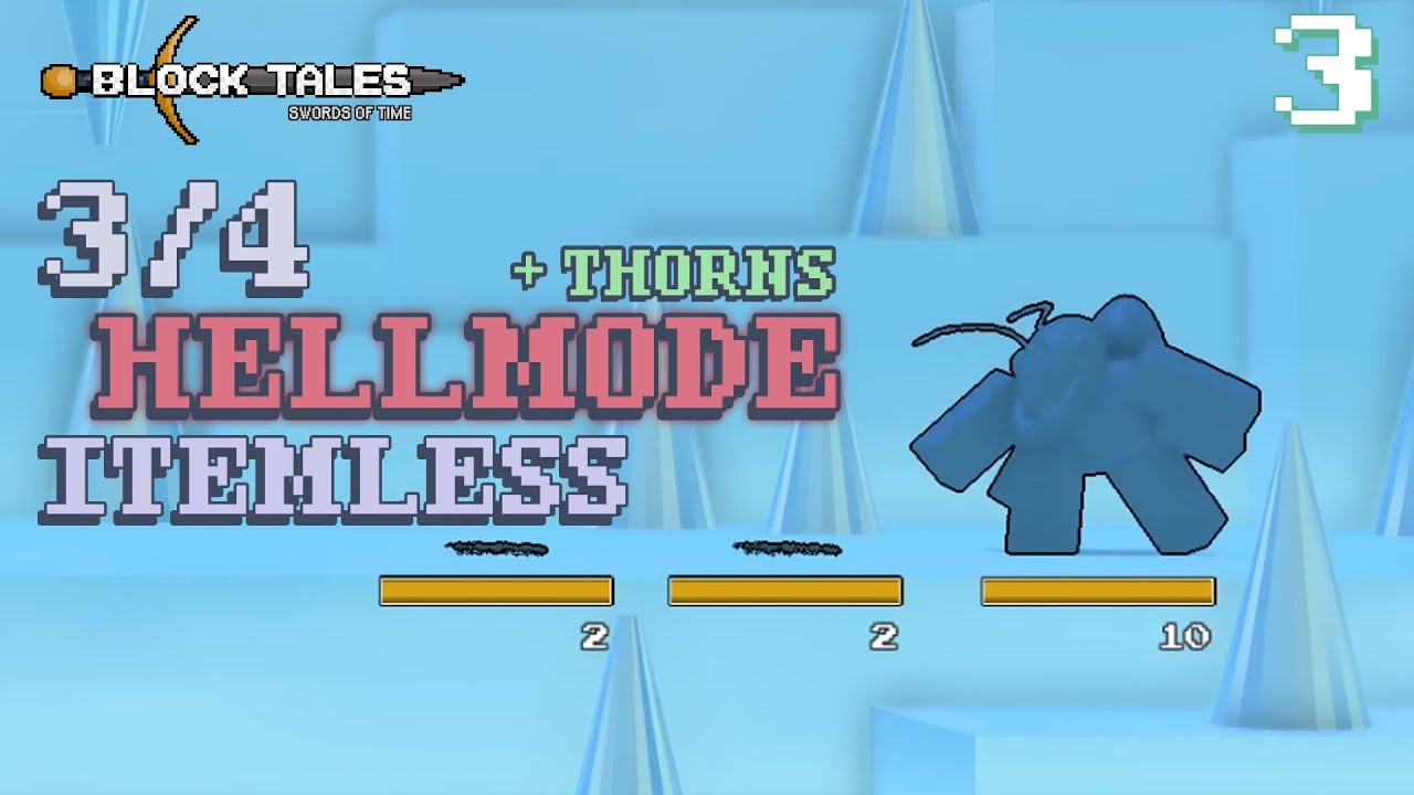 [Block Tales] 3/4 Hellmode Itemless + Thorns #3: Supreme Ant - YouTube