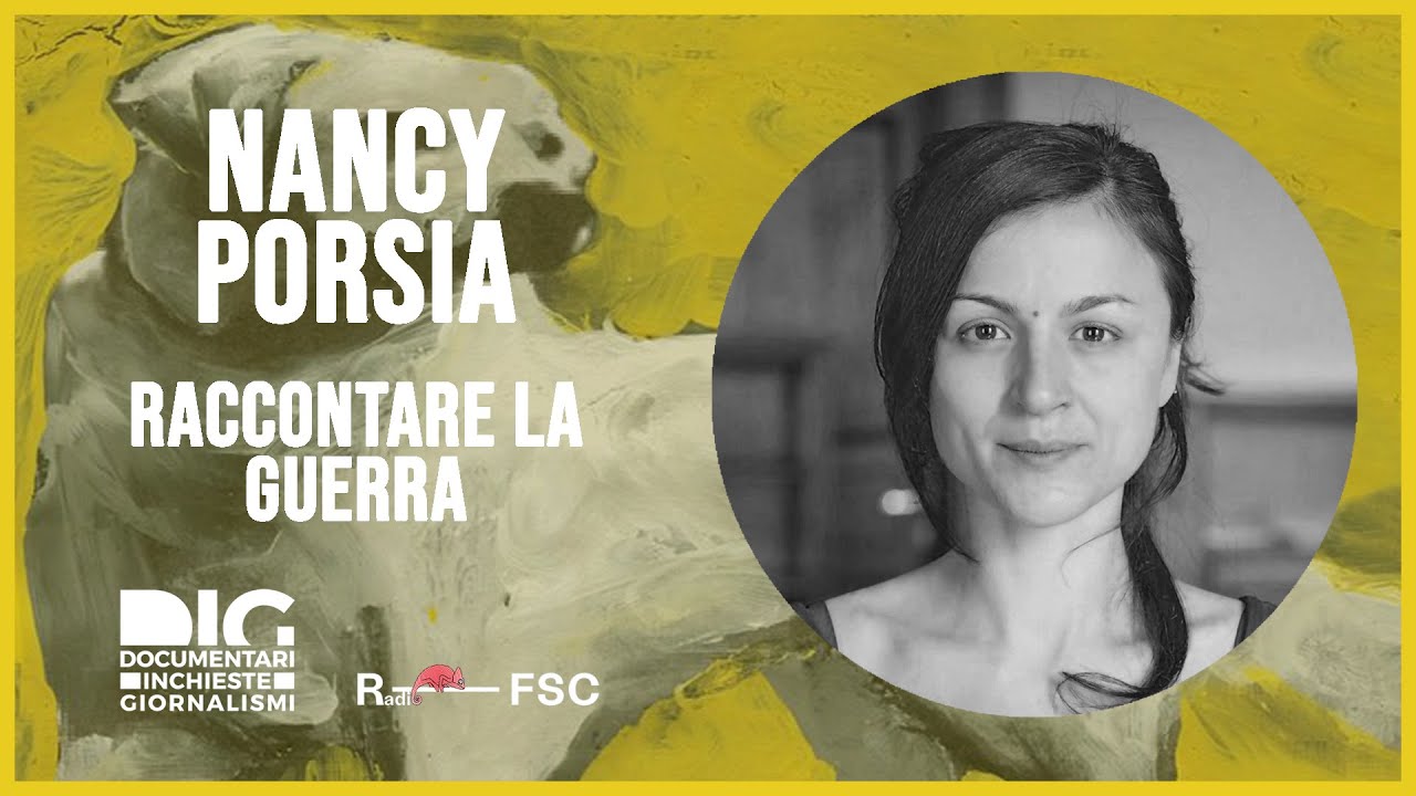 Nancy Porsia - Raccontare la guerra - YouTube