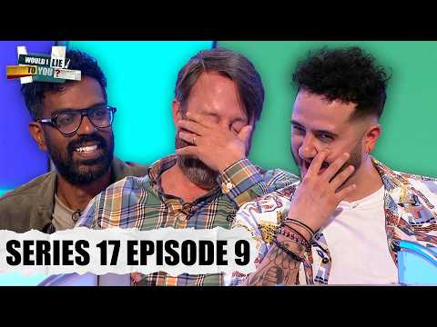 Series 17 Episode 9 - FULL EPISODE | Would I Lie to You?
