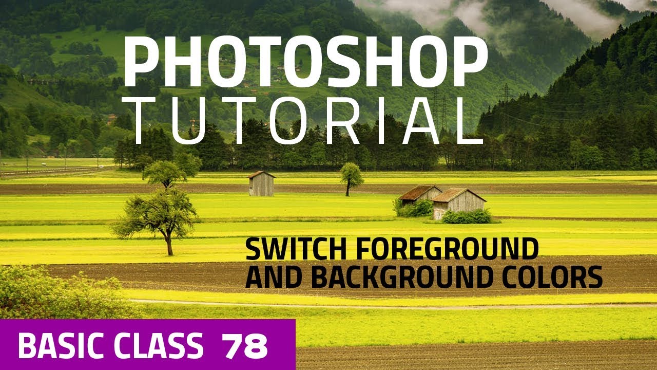 Switch Foreground and Background colors in Adobe Photoshop - YouTube