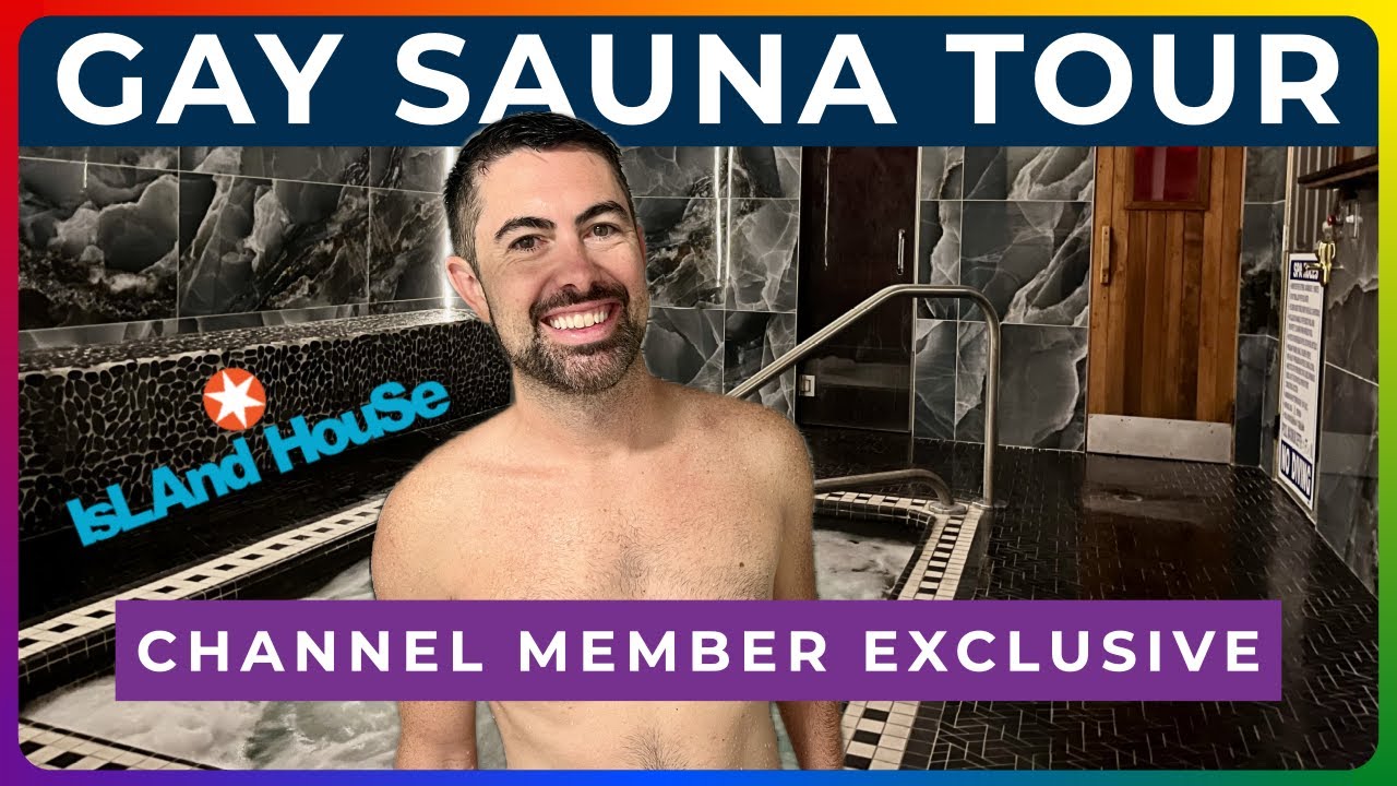 GAY SAUNA TOUR - Island House Key West Members-Only Tour - YouTube