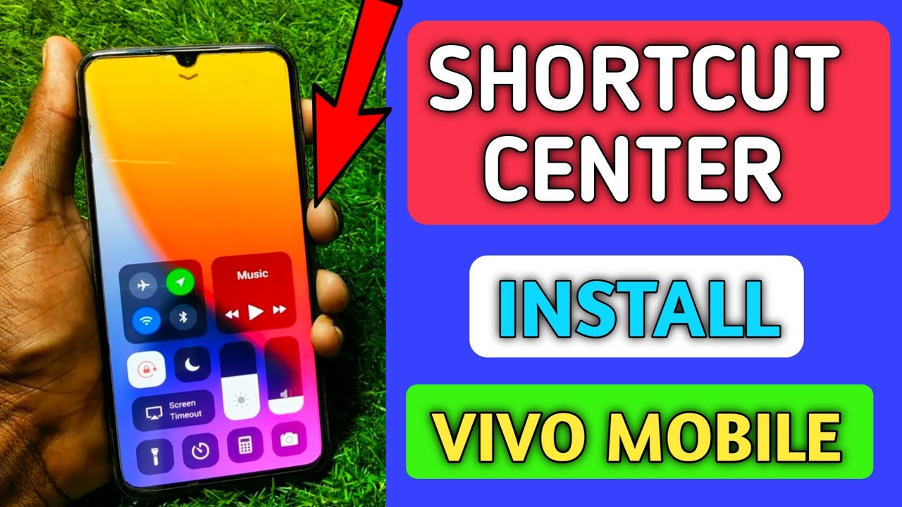 SHORTCUT CENTER UI INSTAL ON ALL VIVO MOBILE - YouTube