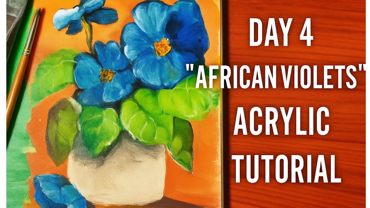 4-Day Acrylic Flower Challenge – Day 3: African Violets | 10-Minute ...