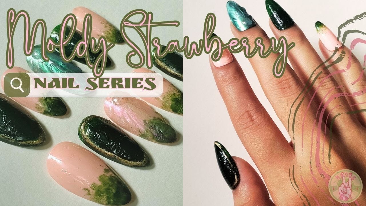 MOLDY STRAWBERRY SET | Nail Series - YouTube