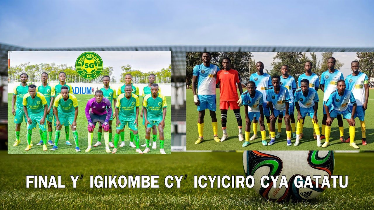 LIVE: SINA GERARD FC YACAKIRANYE NA MOTAR FC KU GIKOMBE CY'ICYICIRO CYA ...