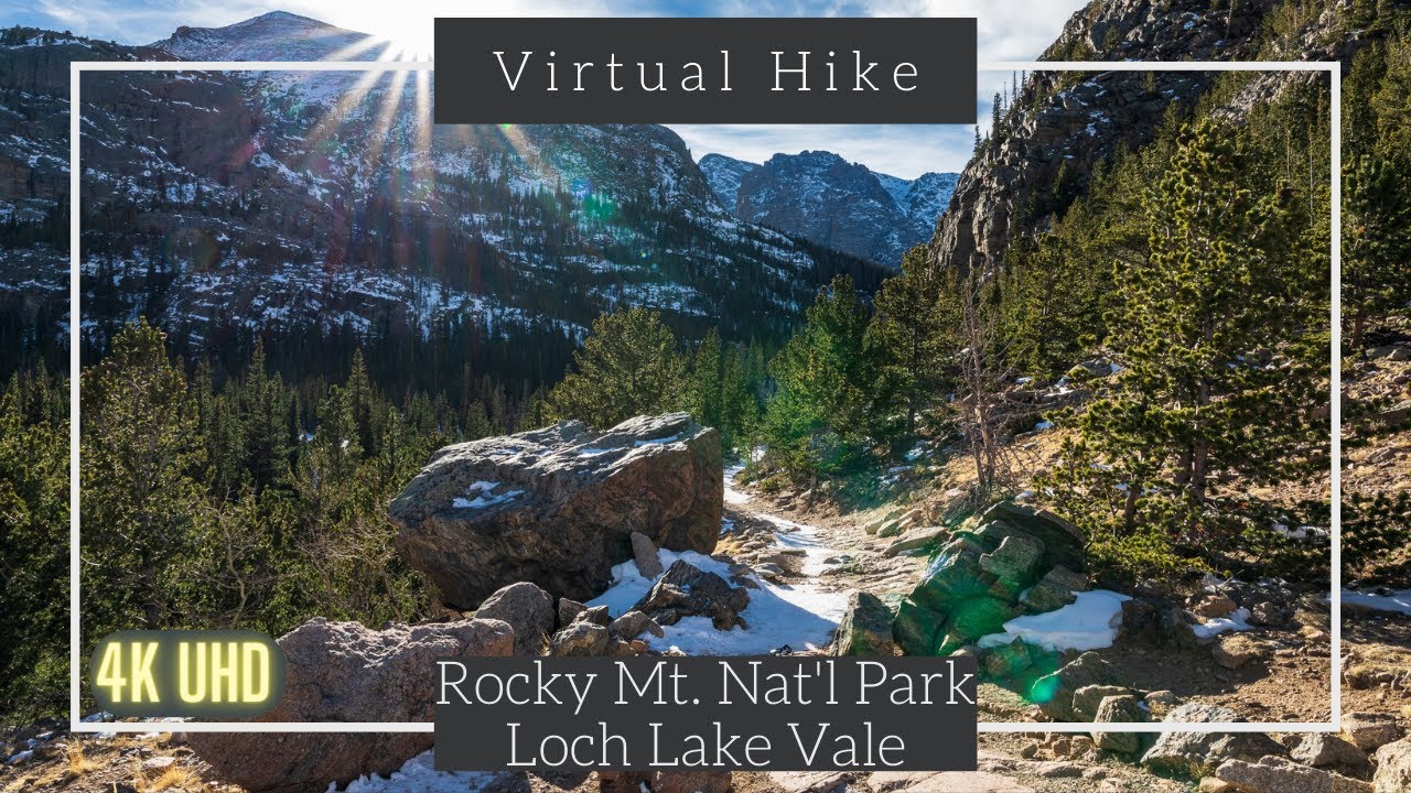 Loch Lake Vale pt.1 | Rocky Mountain National Park | 4K Immersive ...