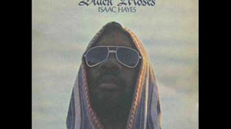 Isaac Hayes - Black Moses (1971 - Full Album) - YouTube