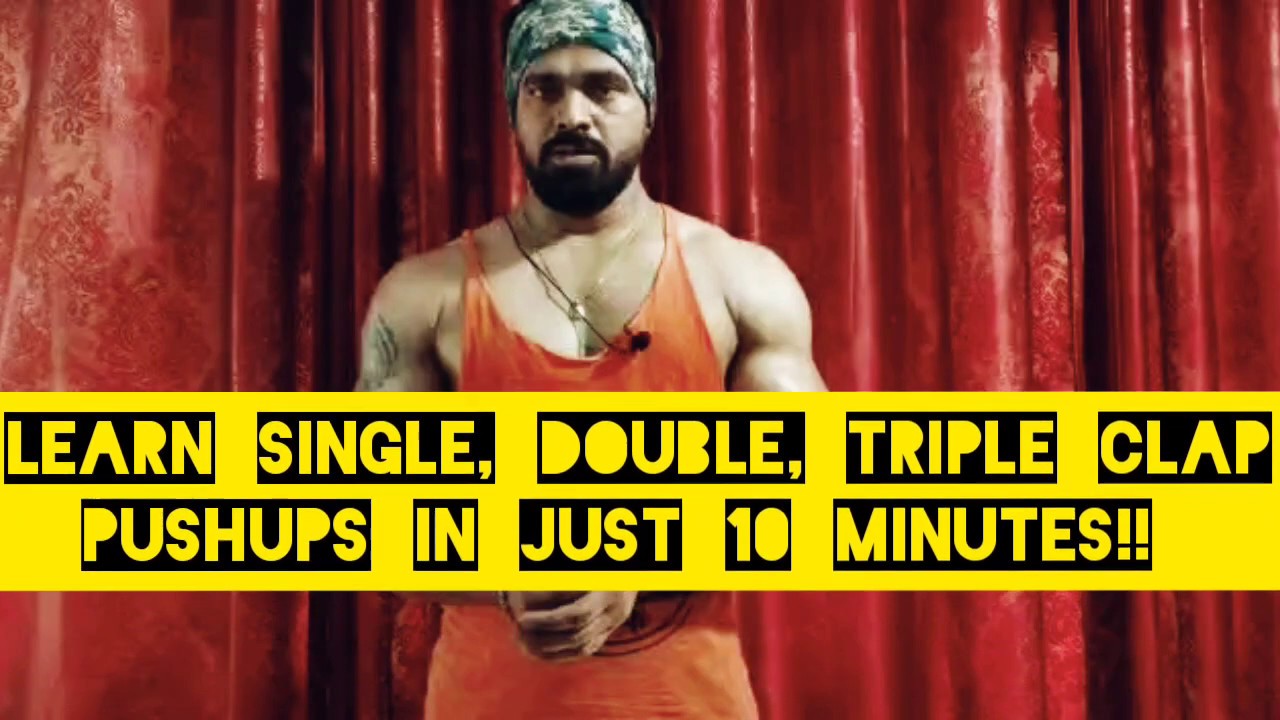 Learn single clap, double clap, triple clap pushups the easiest way in ...